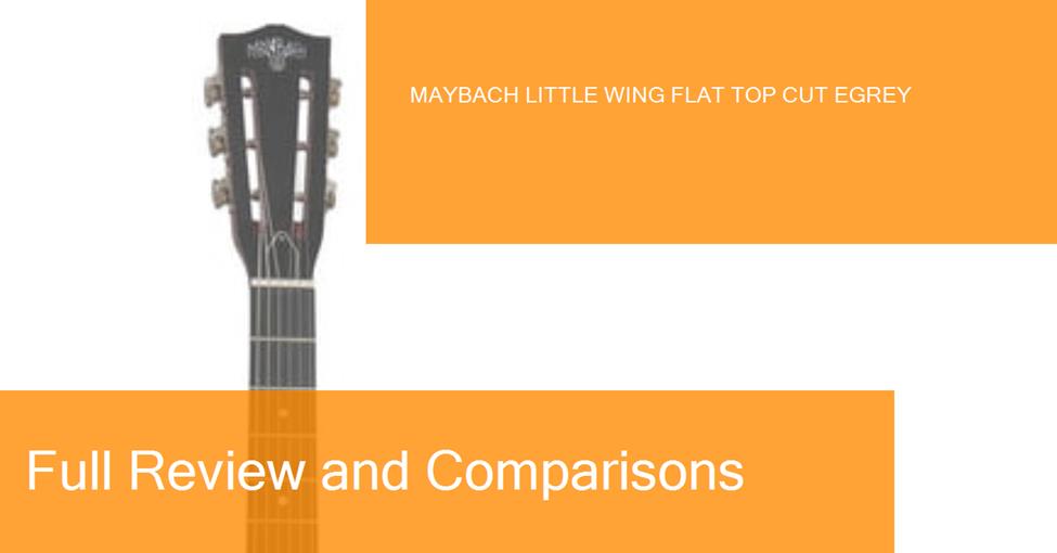 Review of the Maybach Little Wing Flat Top Cut EGrey Electric guitar ...