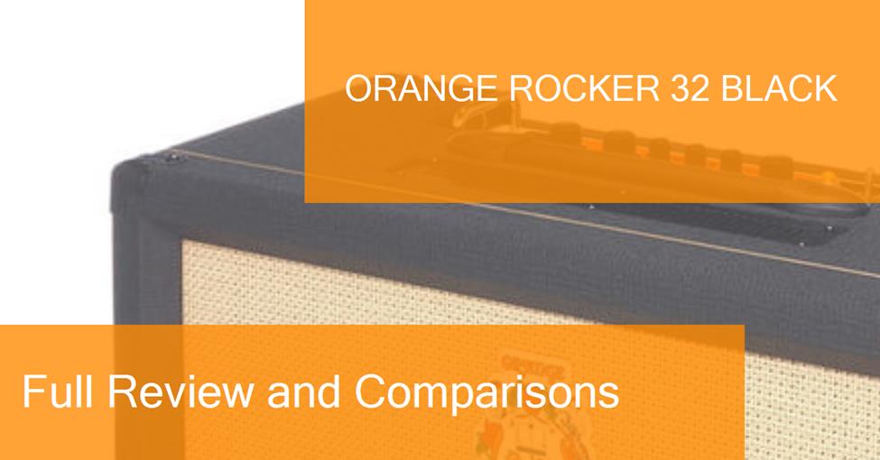 Review of the Orange Rocker 32 black amplifier. Where to buy it?