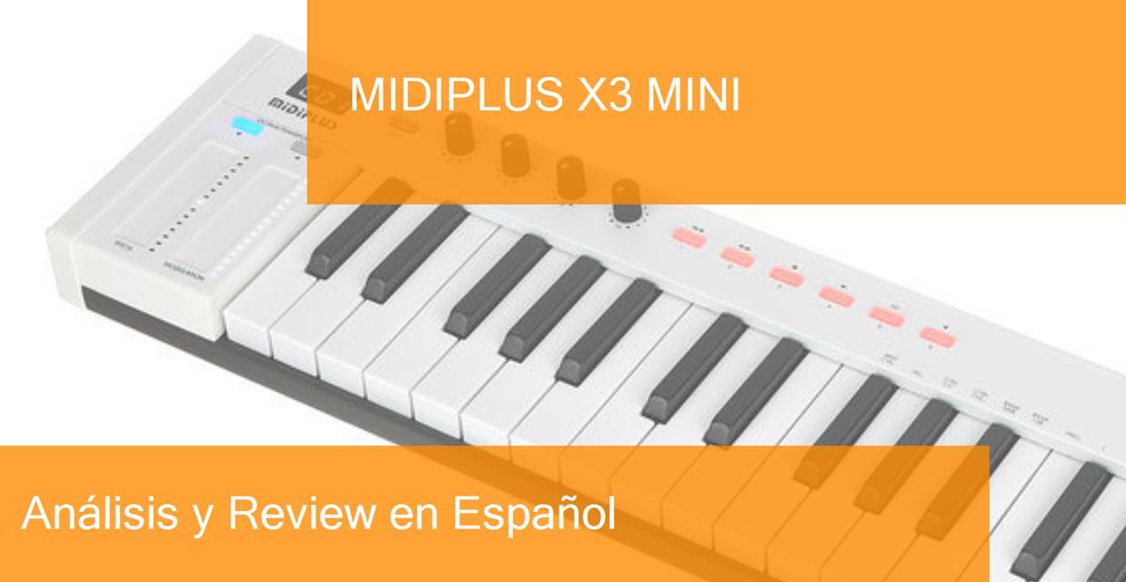 Review MIDI keyboard Midiplus X3 mini. Where to buy it?