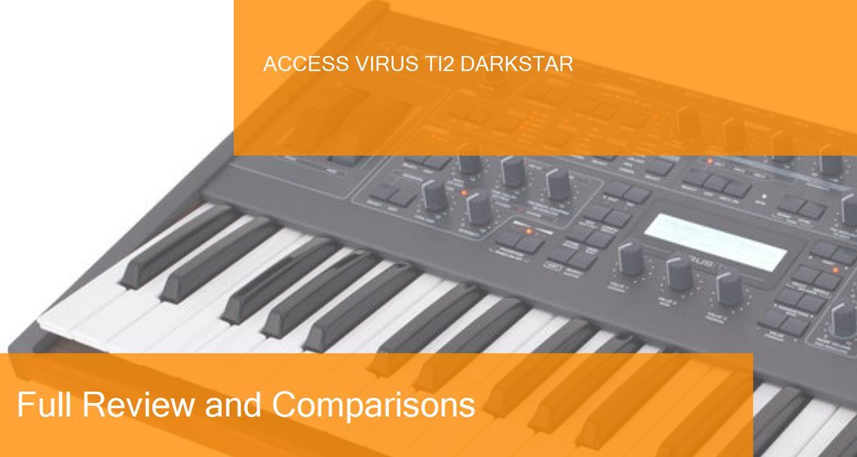 Review Synthesizers Access Virus Ti2 Darkstar. Where to buy it?