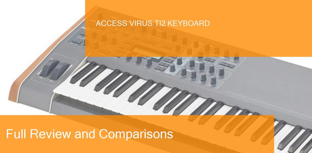 Review Synthesizers Access Virus Ti2 Keyboard. Where to buy it?