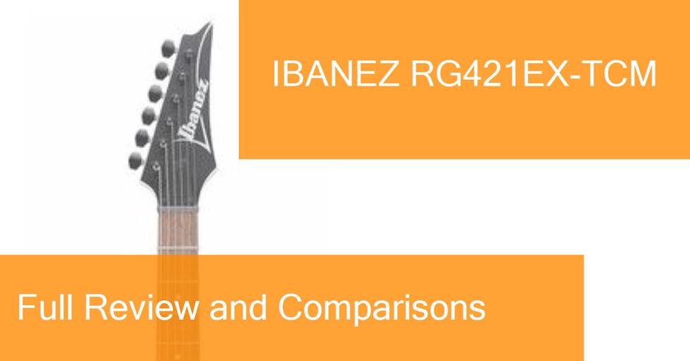 Examen de la guitare électrique Ibanez RG421EX-TCM. Où l'acheter?