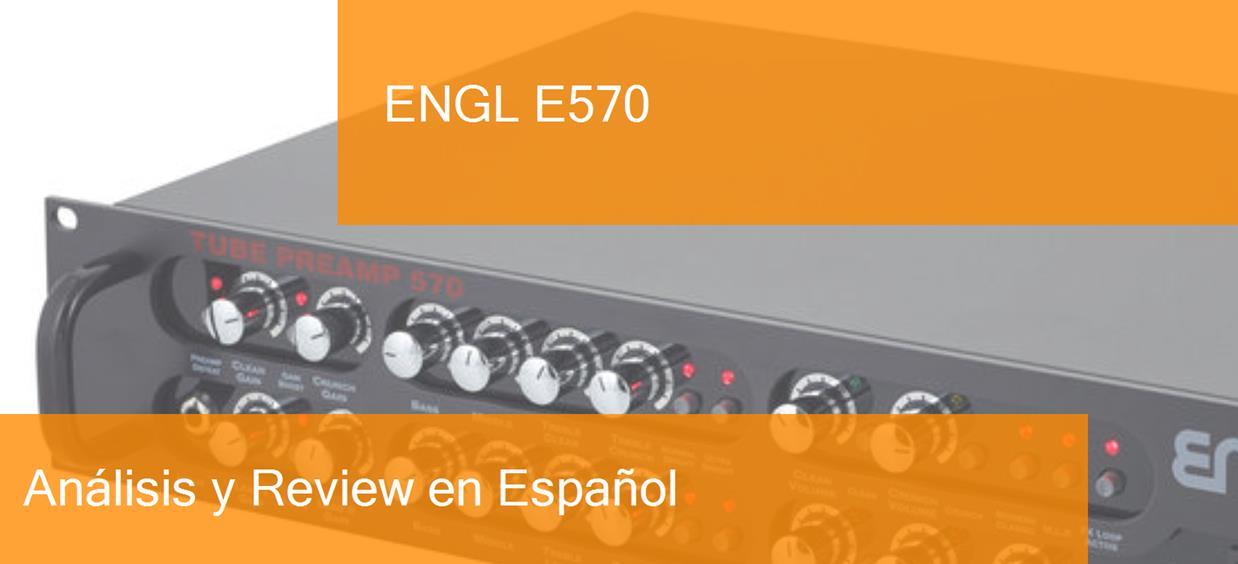 Review Previo de Guitarra Engl E570. ¿Dónde Comprarlo?
