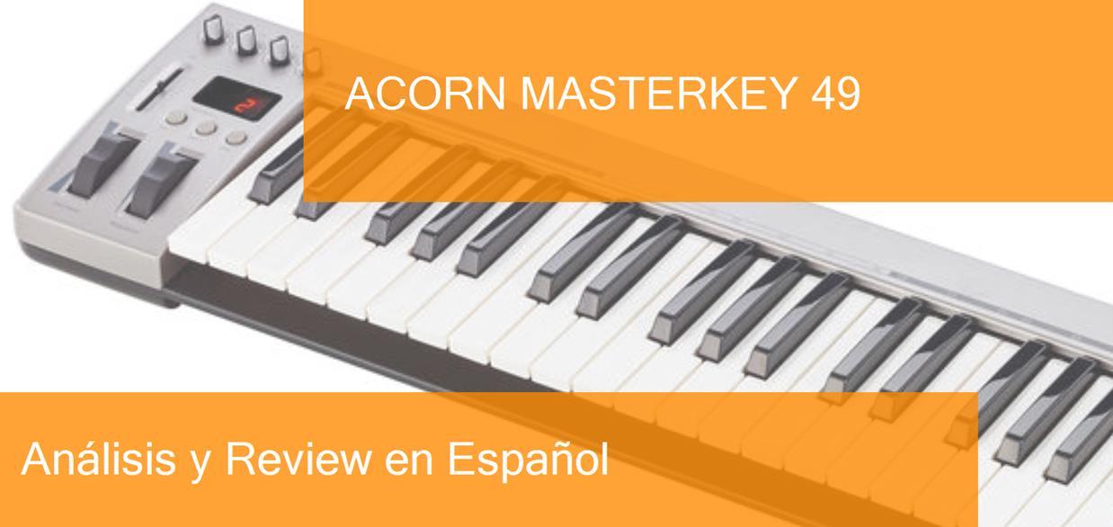 Esaminate la tastiera MIDI Acorn Masterkey 49. Dove comprarla?