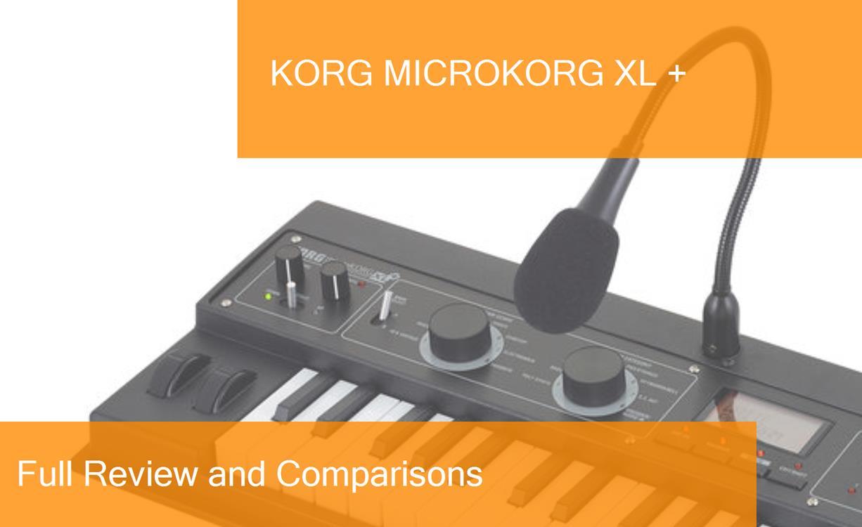 Recensione Sintetizzatori Korg microKorg XL +. Dove comprarlo?